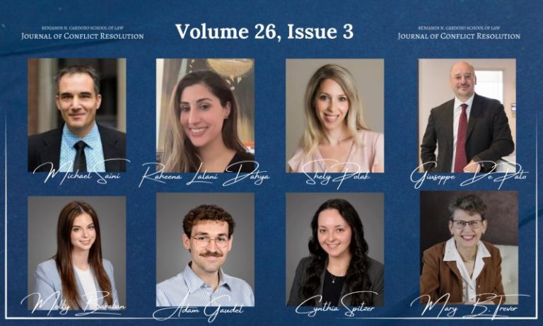 Cardozo Journal of Conflict Resolution — Issue 3, Volume 26 just out! | Indisputably